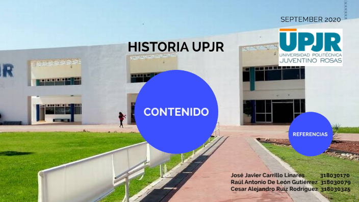 HISTORIA UPJR by JOSE JAVIER CARRILLO LINARES on Prezi