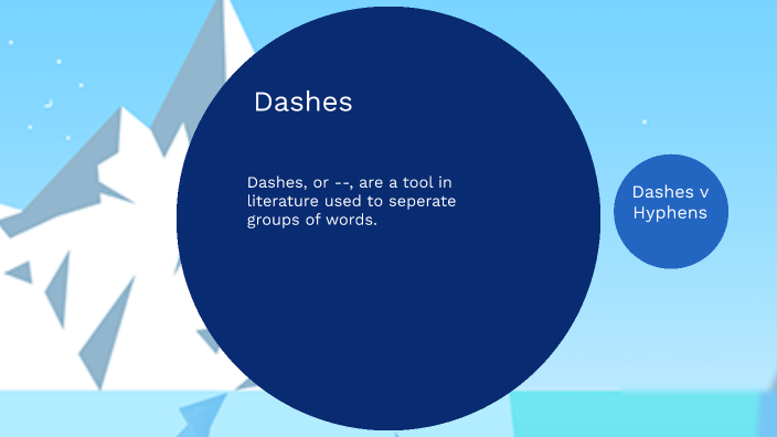 Dashes and How to Use Them by Anthony Belcher on Prezi