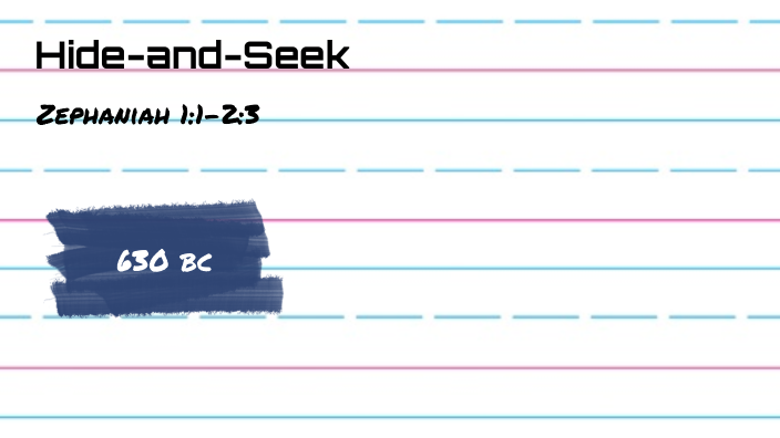 Hide-and-Seek by Timothy Sprankle on Prezi
