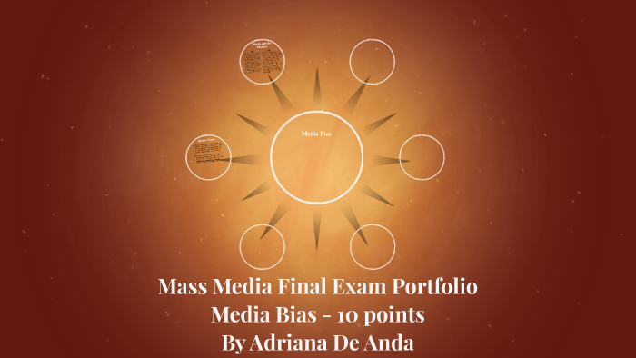 Mass Media Final Exam Portfolio by Adriana De Anda on Prezi