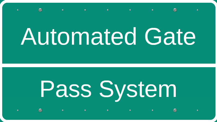 Automated Gate by caryl baya on Prezi