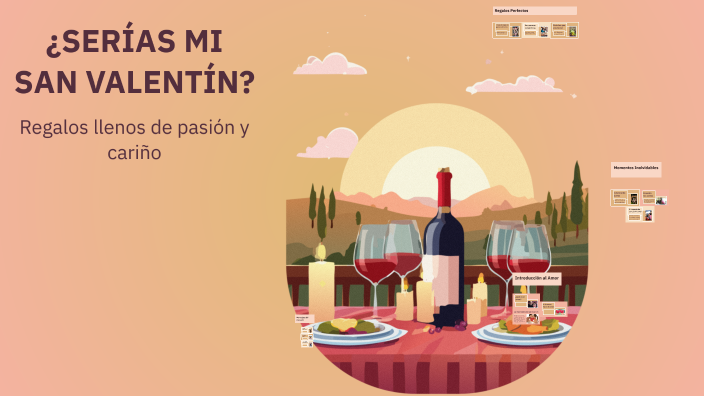 ¿SERÍAS MI SAN VALENTÍN? by elsa caro garcia on Prezi