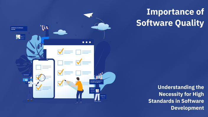 Importance of Software Quality by Spoorthi M on Prezi