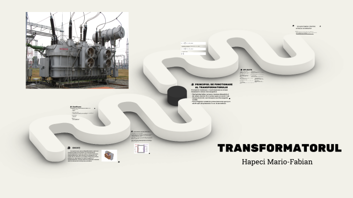 Transformatorul by Fabyan Hapeci on Prezi