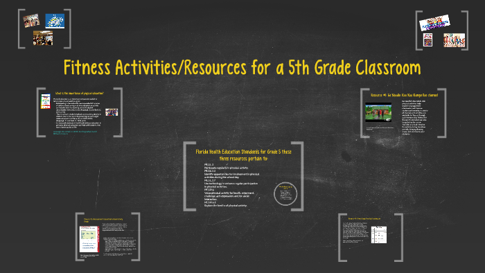 Fitness Activities for a 5th Grade Classroom by Aaron Gilbert on Prezi