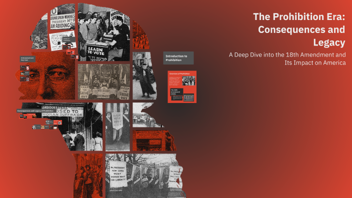 The Prohibition Era: Consequences and Legacy by Nisa Ceylin Yılmaz on Prezi