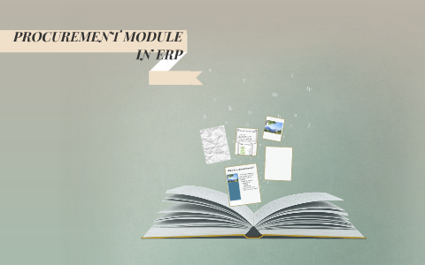 PROCUREMENT MODULE IN ERP by Ishu Trivedi on Prezi
