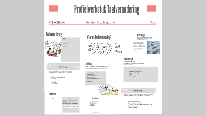 Profielwerkstuk Taalverandering by Jim Lever on Prezi