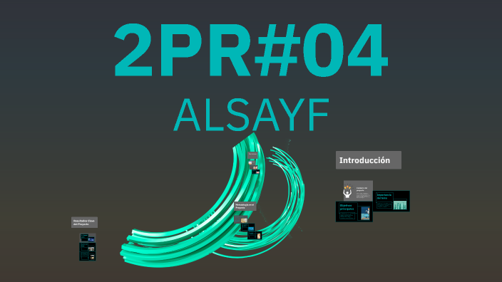 2PR#04 by evelyn jiron ojeda on Prezi