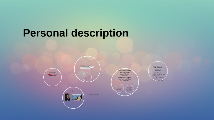 Personal description by on Prezi