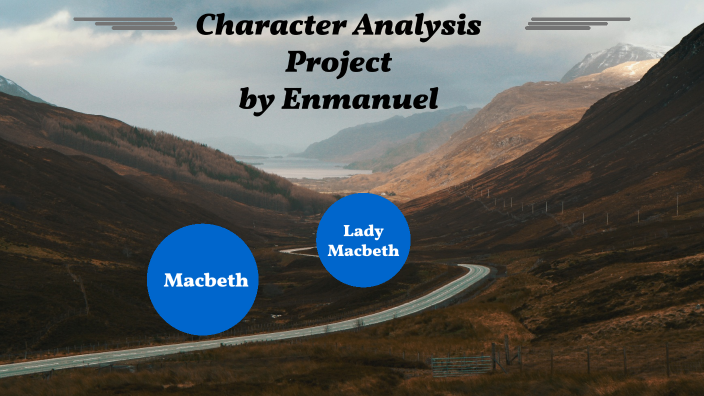 Character Analysis Project by Enmanuel Morel on Prezi
