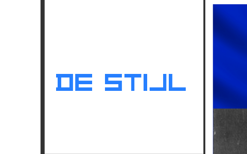 De Stijl Presentation by Scott Heleniak on Prezi