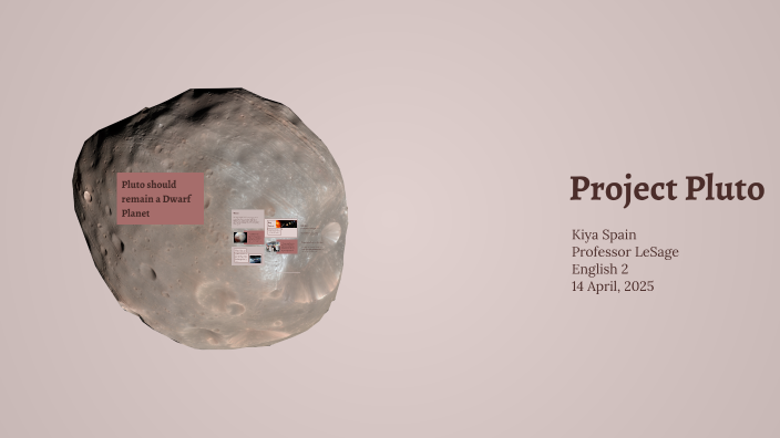 Project Pluto by Kiya Spain on Prezi