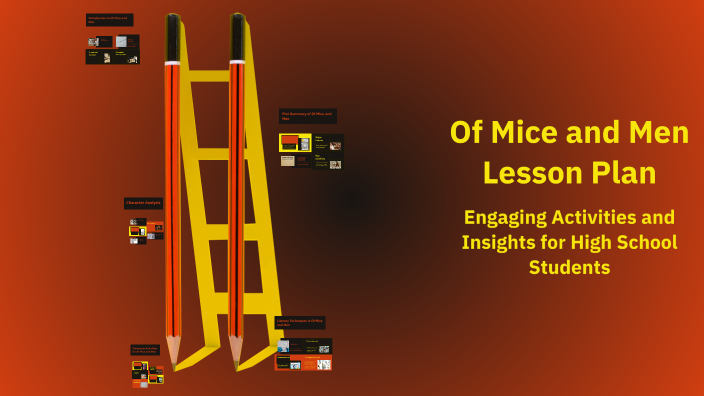 Of Mice and Men Lesson Plan by Bill Jones on Prezi