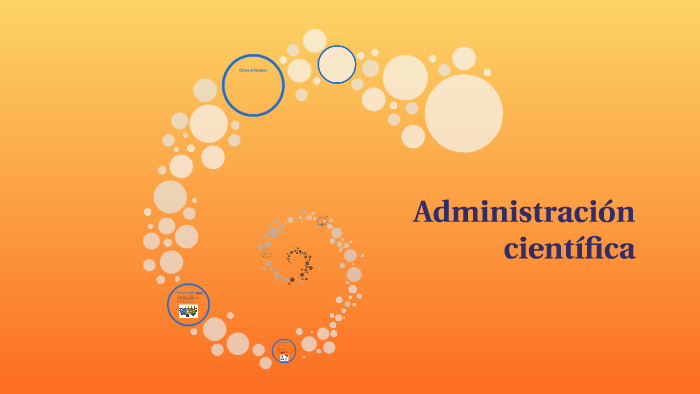 Administration cientifica by lady astrid pulido roa on Prezi