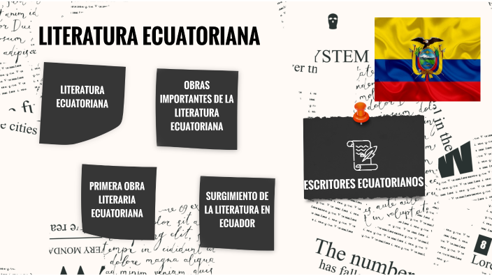 LITERATURA ECUATORIANA by evelyn guazha on Prezi