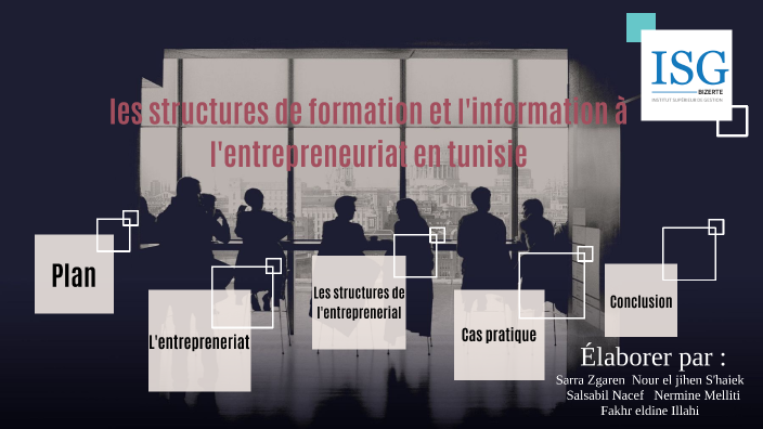 les structures de formations et d'information à l'entrepreneriat en ...