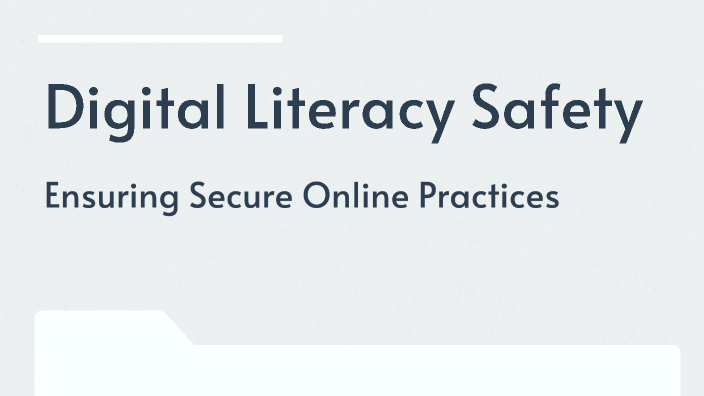 Digital Literacy Safety by B32231675 Husain Alesandro Wijaya on Prezi