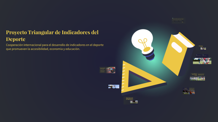 Proyecto Triangular de Indicadores del Deporte by DouGlaS Delgado Espinoza on Prezi