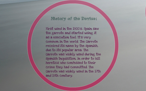 Medieval Torture device on Garrotte by sabrina villalobos on Prezi