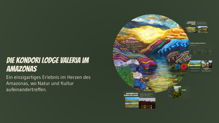 Die Kondori Lodge Valeria im Amazonas by Bernd Sekula on Prezi