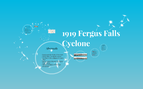 1919 Fergus Falls Cyclone by Simon Kasper on Prezi