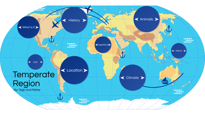 temperate climate zone by Meher Dhillon on Prezi