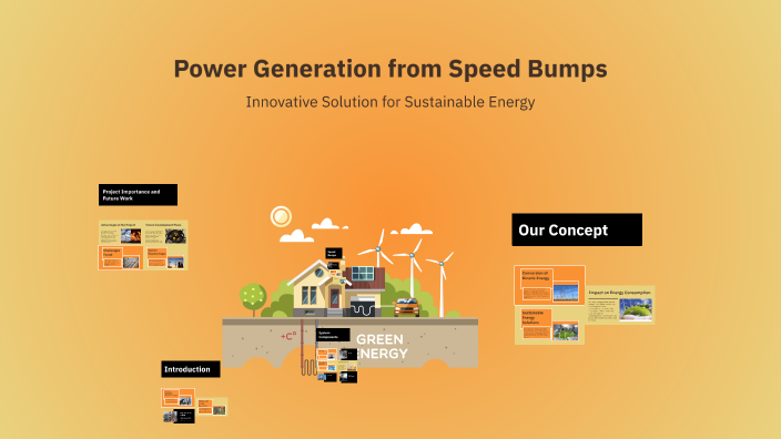 Power Generation from Speed Bumps by Lala Tarek on Prezi
