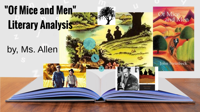 "Of Mice and Men" Theme, Symbols, POV by Janette Allen on Prezi