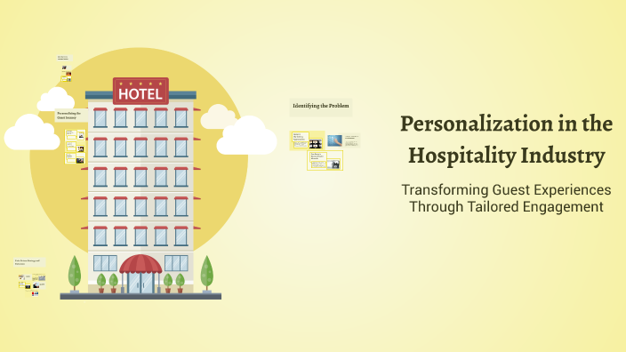 Personalization in the Hospitality Industry by amit raj on Prezi