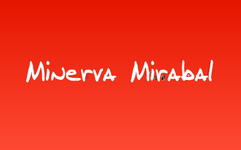 Minerva Timeline by Brianna Newman on Prezi