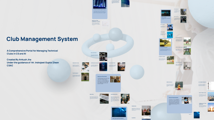 Club Management System by Ankush Jha on Prezi