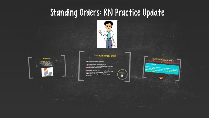 Standing Medical Orders by Jennifer Cole on Prezi