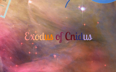 Exodus of Cnidus by rachael cunningham on Prezi