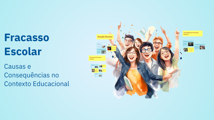 Fracasso Escolar by Adalberto Silva on Prezi