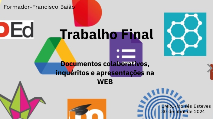 Trabalho Final - Documentos colaborativos by Moisés Esteves on Prezi