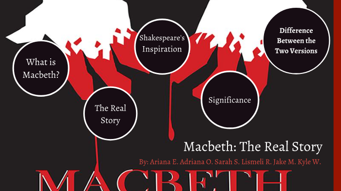 Macbeth: The Real Story by Kyle White on Prezi