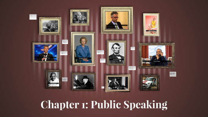 Chapter 1: Public Speaking by Julia Mays on Prezi