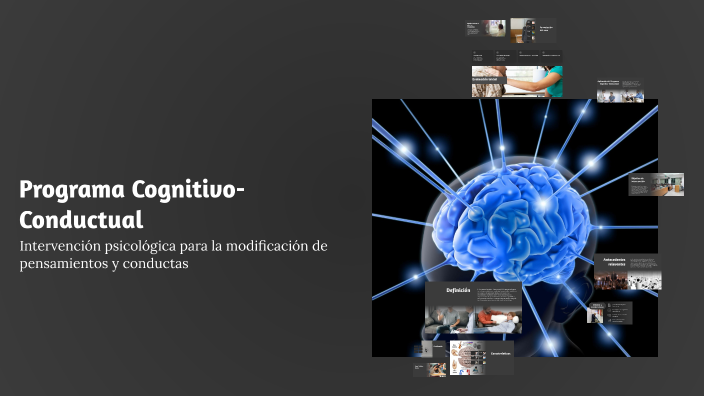Programa Cognitivo-Conductual by pitter egoavil malaf on Prezi