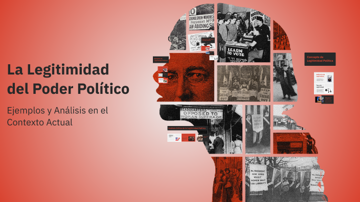 La Legitimidad del Poder Político by jose garofalo on Prezi