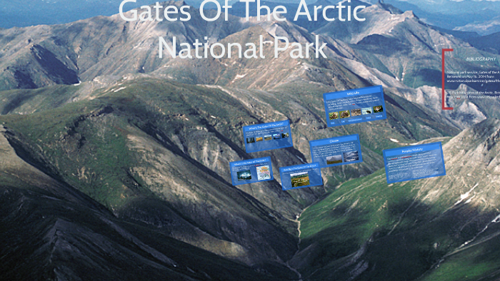 Gates Of The Artic National Park by Grace Calarco on Prezi