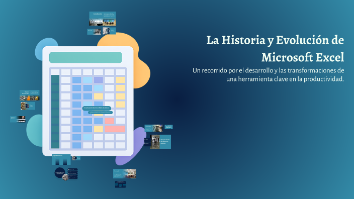 La Historia y Evolución de Microsoft Excel by afv one on Prezi
