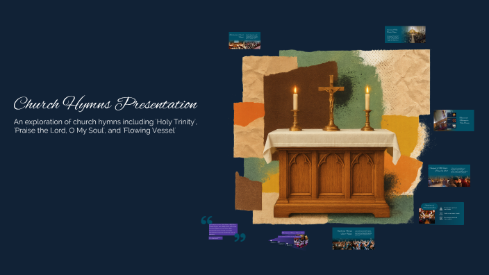 Church Hymns Presentation by Jennifer Xu on Prezi
