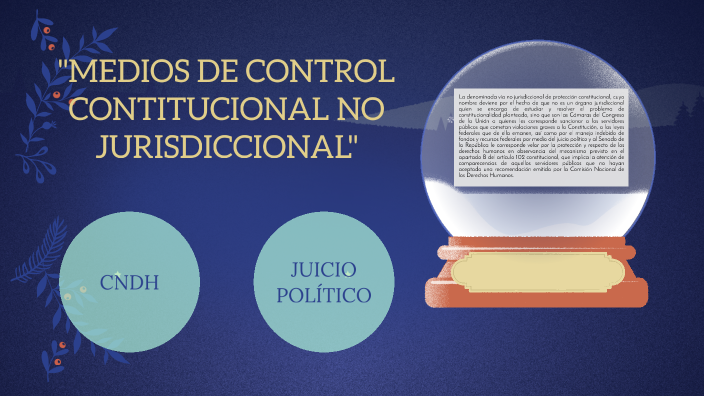 MEDIOS DE CONTROL CONSTITUCIONAL NO JURISDICCIONAL by Gonzalo Hernández ...