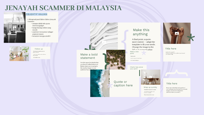 JENAYAH SCAMMER DI MALAYSIA by Najieha Mazlan on Prezi