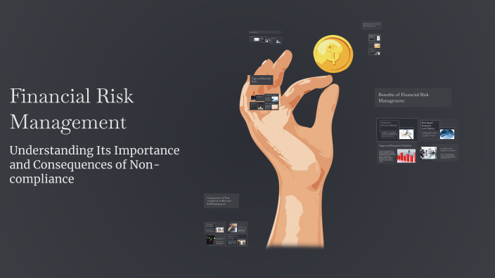 Financial Risk Management by aditya rao on Prezi