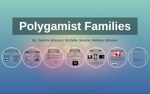 Polygamist Families by melissa johnson on Prezi
