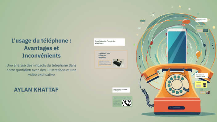 L'usage du téléphone : Avantages et Inconvénients by Bn Tima on Prezi