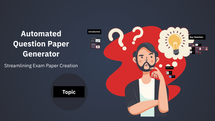 Automated Question Paper Generator by Shreya Tambe on Prezi