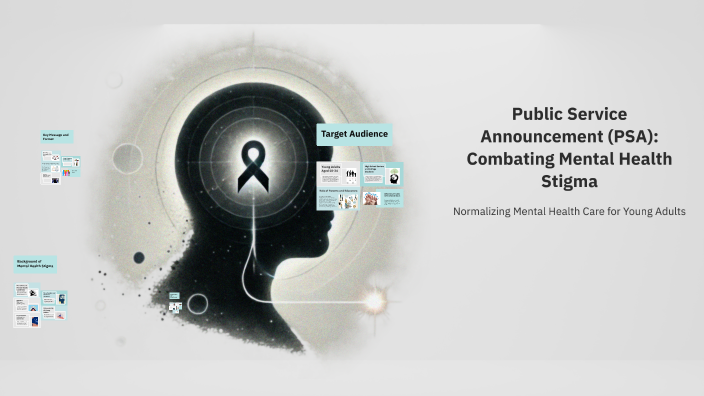 Public Service Announcement (PSA): Combating Mental Health Stigma by ...